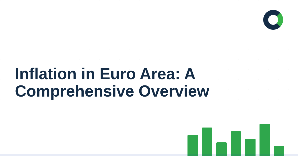 Inflation in Euro Area: A Comprehensive Overview - Monitly Blog
